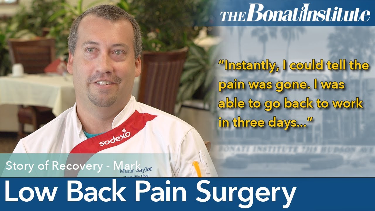 Story of recovery from low back pain surgery at the Bonati Spine ...