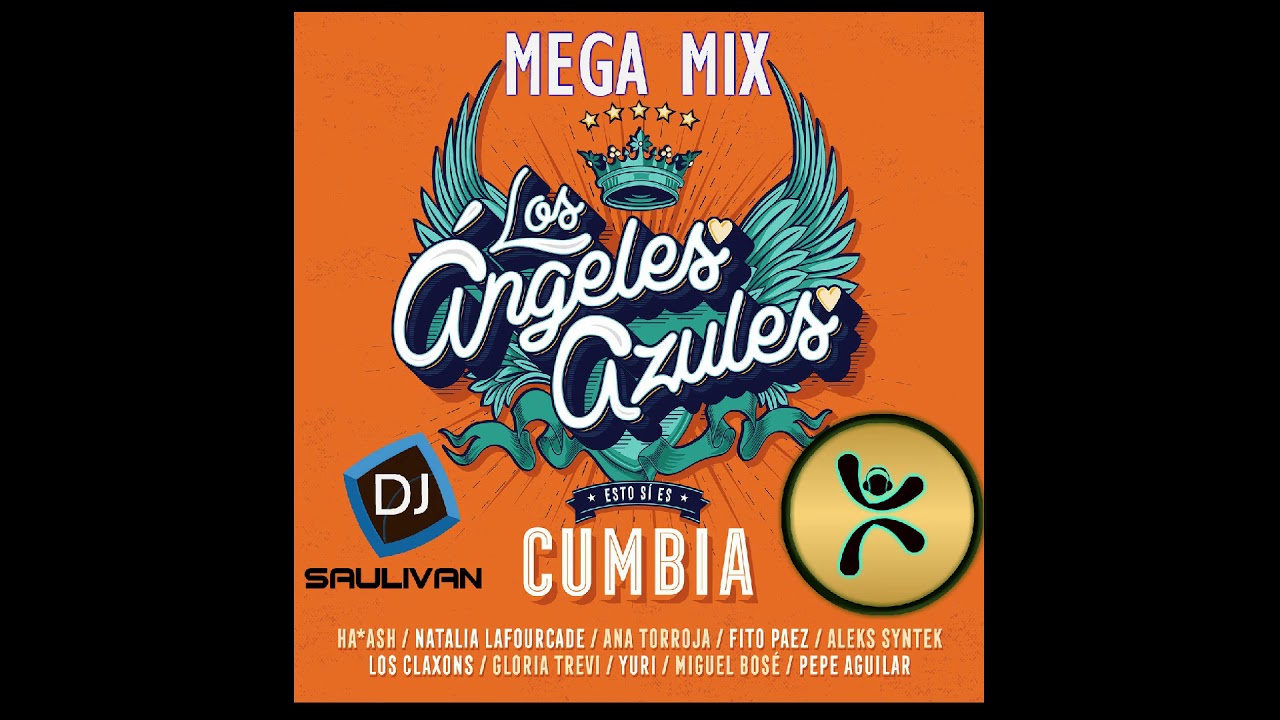 ANGELES AZULES CUMBIA MEGAMIX 2018- DJSAULIVAN - YouTube