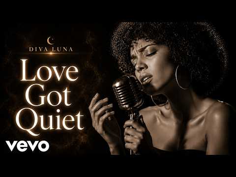 DIVA LUNA – LOVE GOT QUIET | Soul Blues Icons | Emotional Soul Blue (Official Music Video)