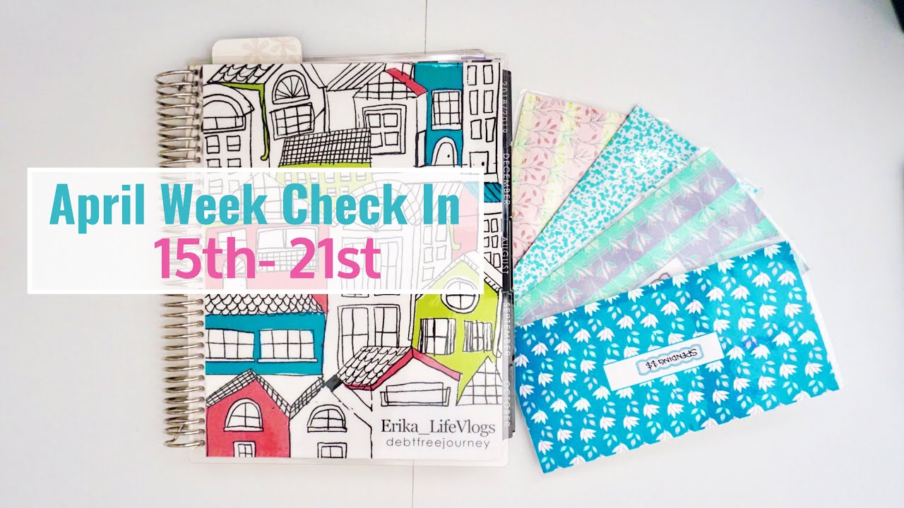 April Weekly Checkin 15th-21st - YouTube
