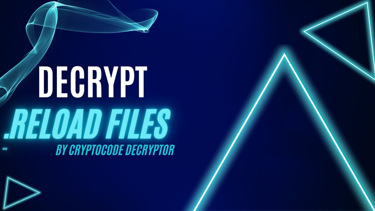 How to Remove RELOAD Ransomware and Decrypt Files | *.reload decryptor ...