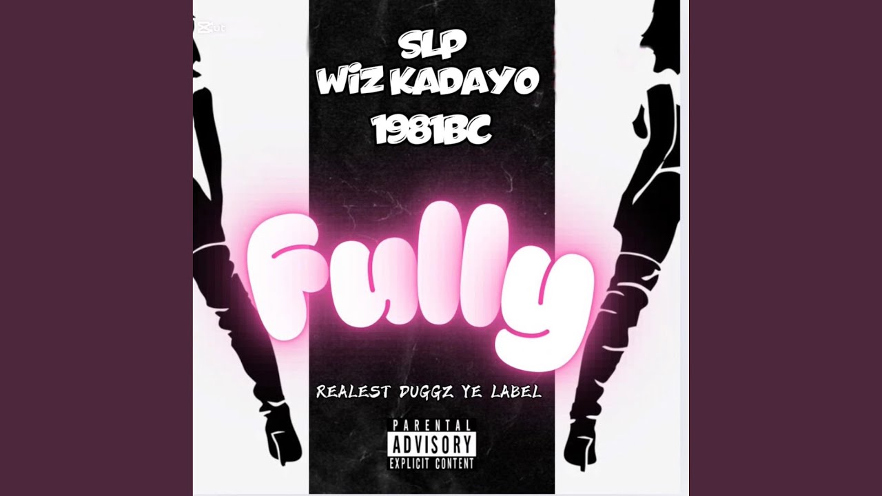 FULLY (feat. 1981 BC & Wiz Kadayo) - YouTube