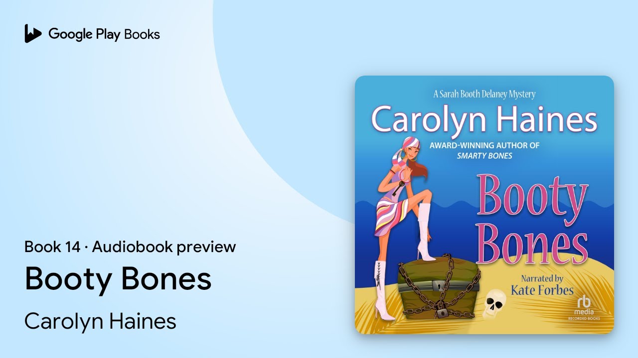 Booty Bones Book 14 by Carolyn Haines · Audiobook preview - YouTube