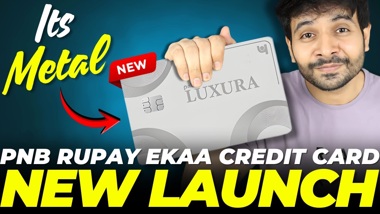 PNB Rupay Metal Credit Card Launched | UPI, Free Movies, Spa, Lounge ...