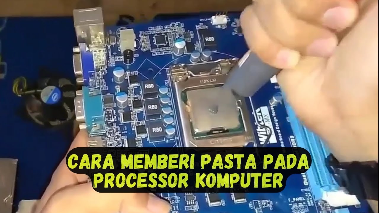Cara Memberi Pasta Pada Processor Komputer - YouTube
