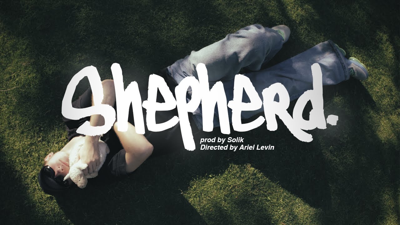 soлik - SHEPERED (Official Music Video) shot by Ariel Levin - YouTube