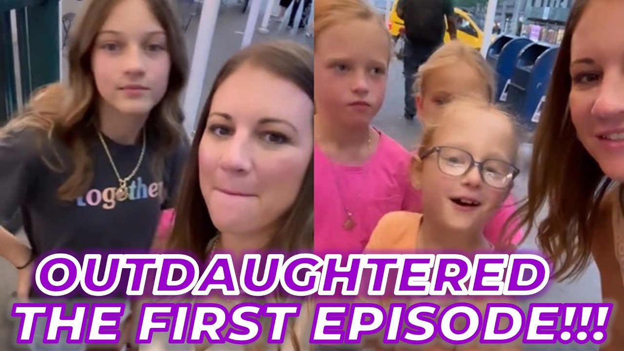 OutDaughtered | The First Episode Is DONE With Lots Of LAUGH!!! What Do ...