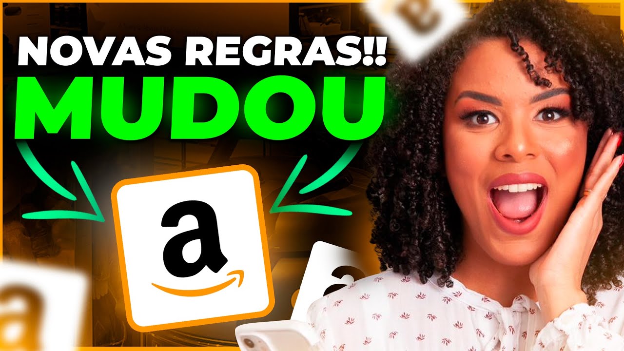 ⚠️AFILIADO AMAZON 2024: NOVAS REGRAS AFILIADO AMAZON | NÃO PERCA SUA ...