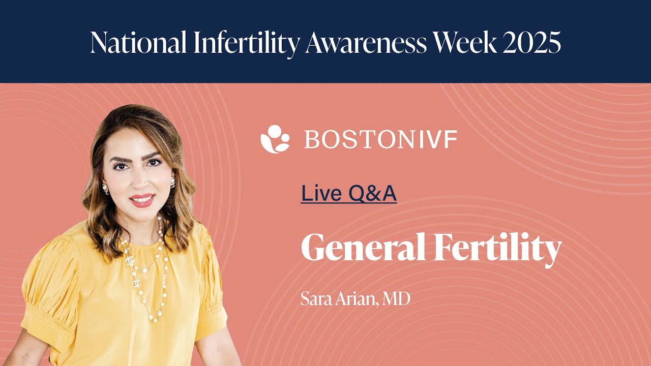 General Fertility Q&A | Sara Arian, MD, MSc | NIAW 2025 - YouTube