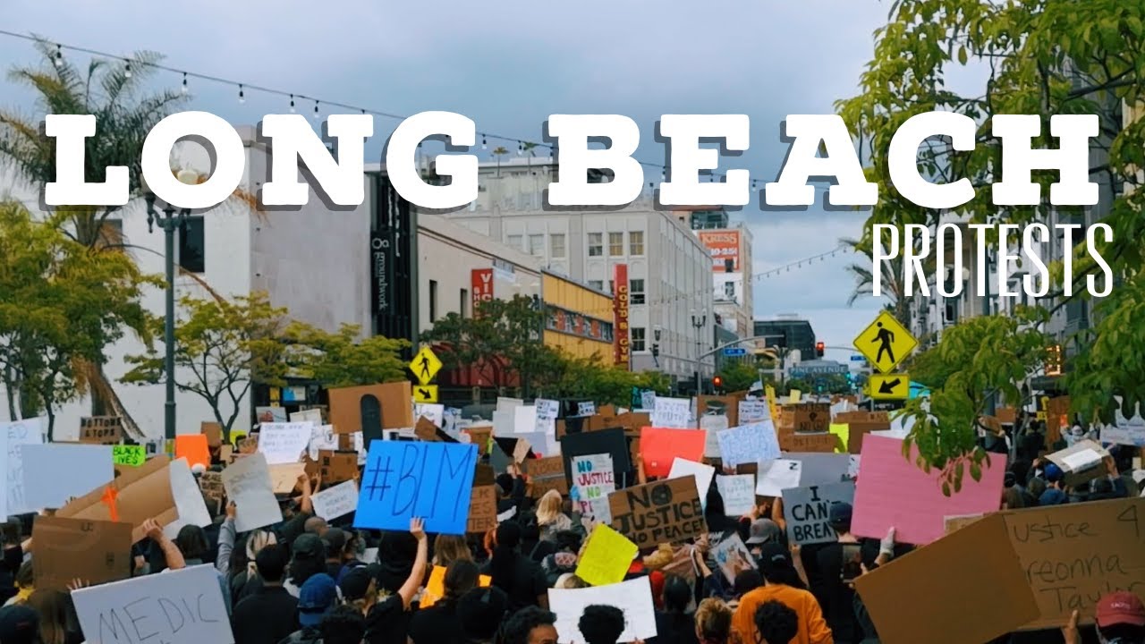 Protests in Long Beach Against Police Brutality - YouTube