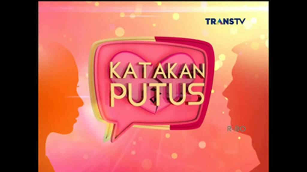 KATAKAN PUTUS 19 OKTOBER 2015 TERBARU - YouTube