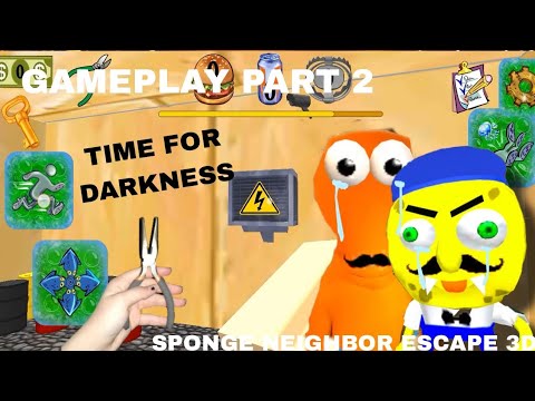 IT'S TIME FOR DARKNESS!. Sponge Neighbor Escape 3D. Gameplay (Part 2 ...