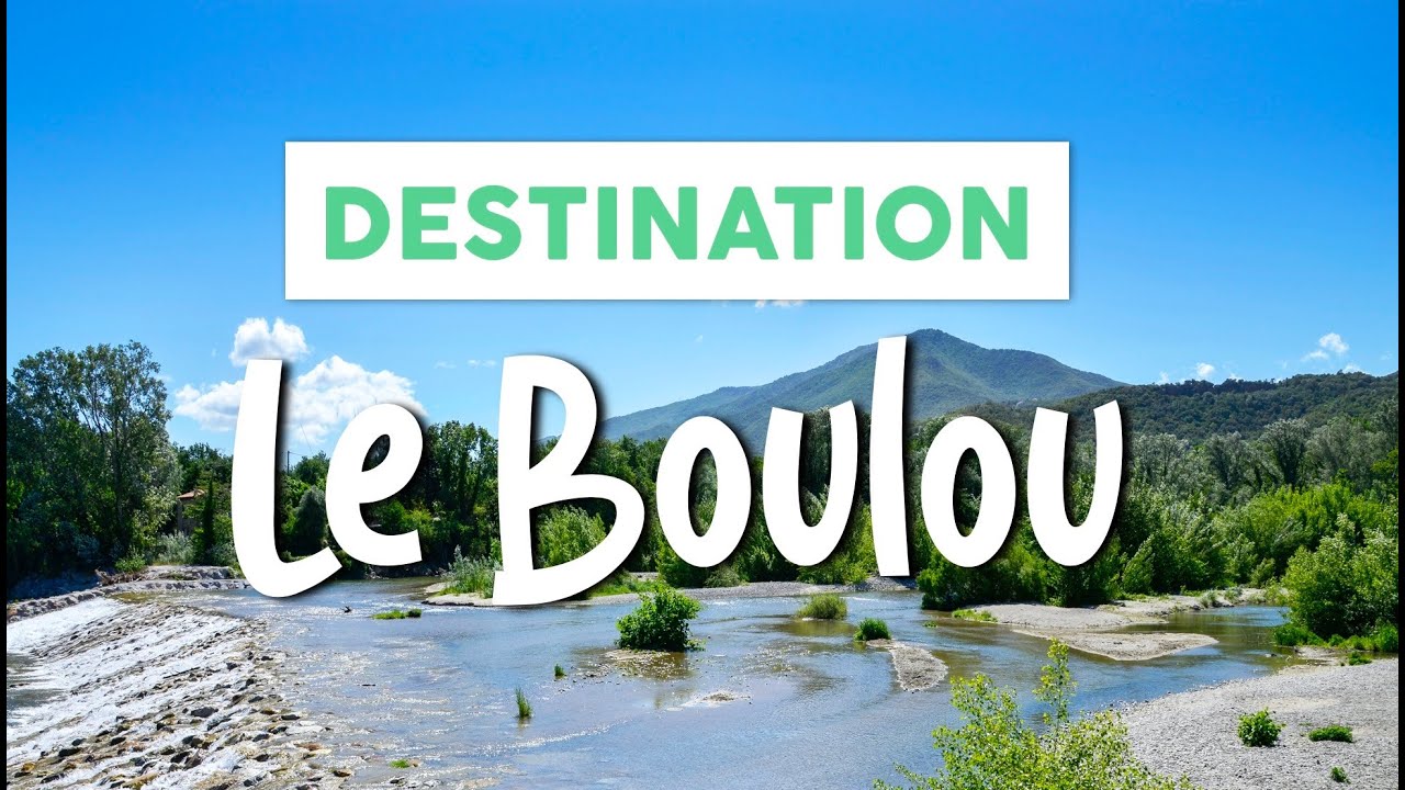 Destination Le Boulou - 2020 - YouTube