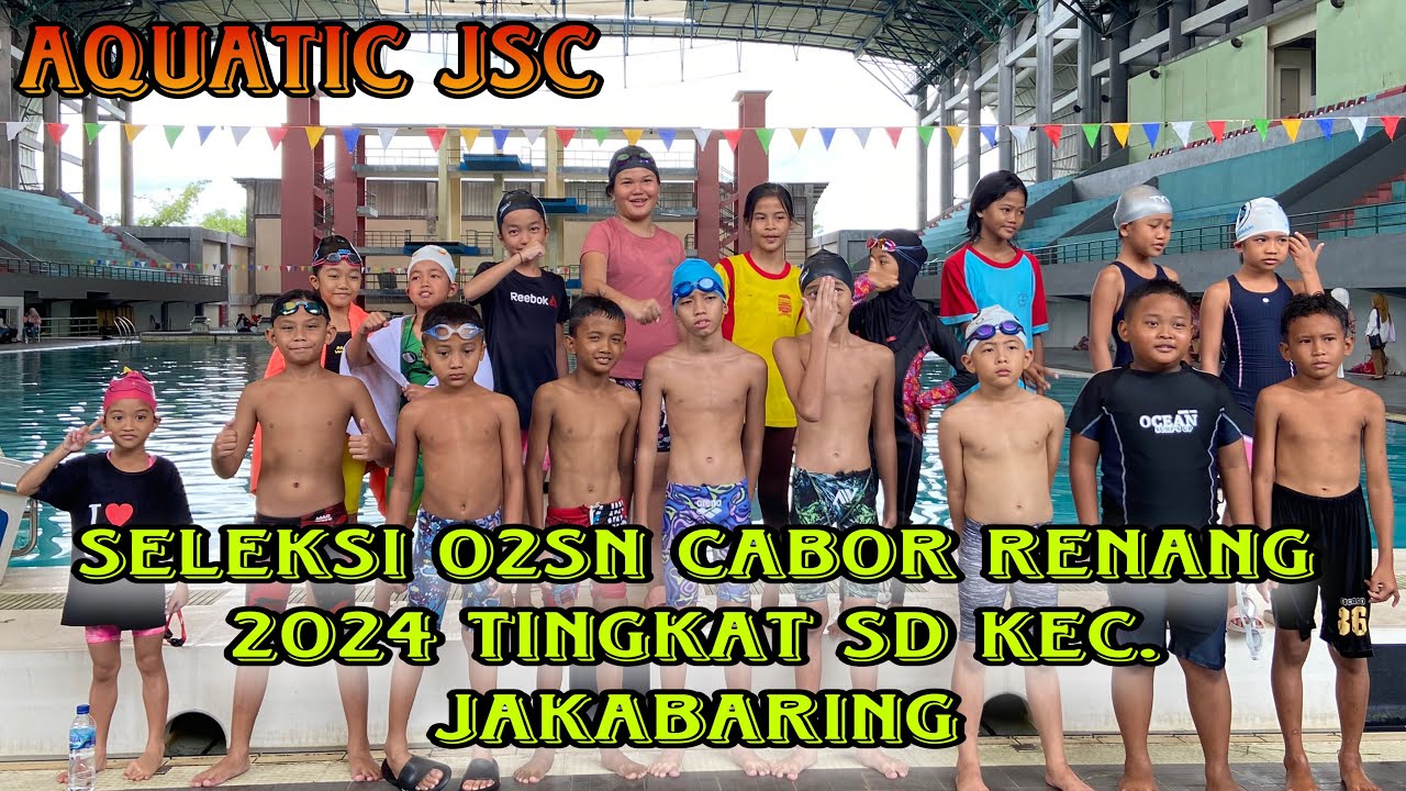 Seleksi O2sn Cabor Renang Tingkat SD Th 2024 Kec. Jakabaring || Lomba ...