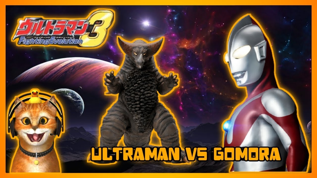 Ultraman VS Gomora | Ultraman Fighting Evolution 3 | Gameplay | OyenXP - YouTube