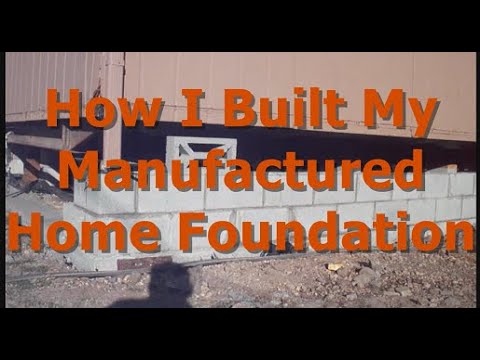 How I Built My Manufactured Home Foundation - YouTube