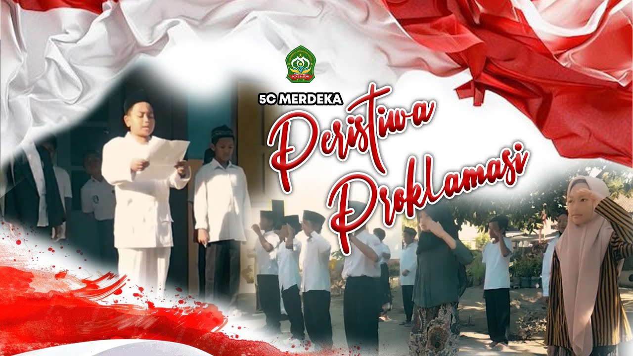 5C MERDEKA | VIDEO PENDEK "PERISTIWA PROKLAMASI" - YouTube