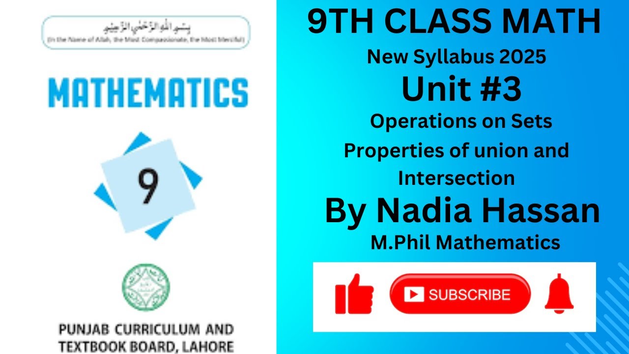 9th Class Maths New Syllabus 2025 Solution Unit#3 (Properties of union ...