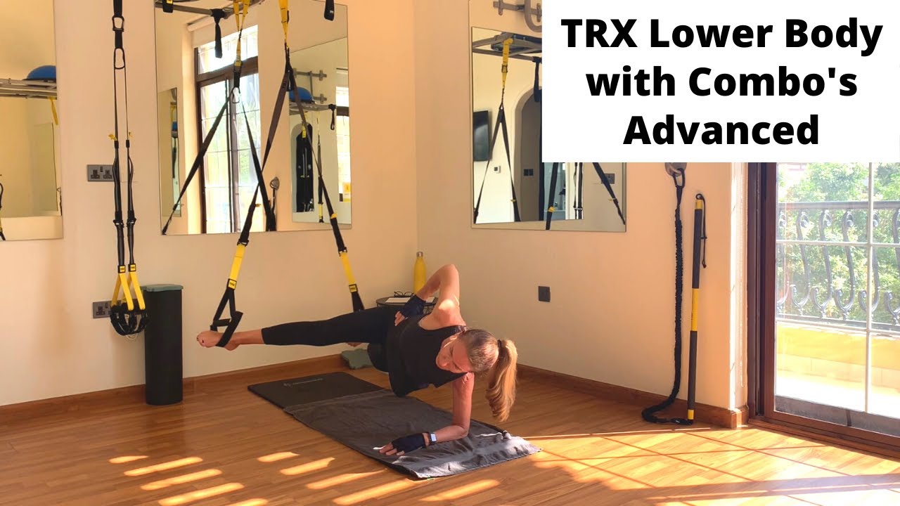 TRX Lower Body with Combo's Advanced - YouTube