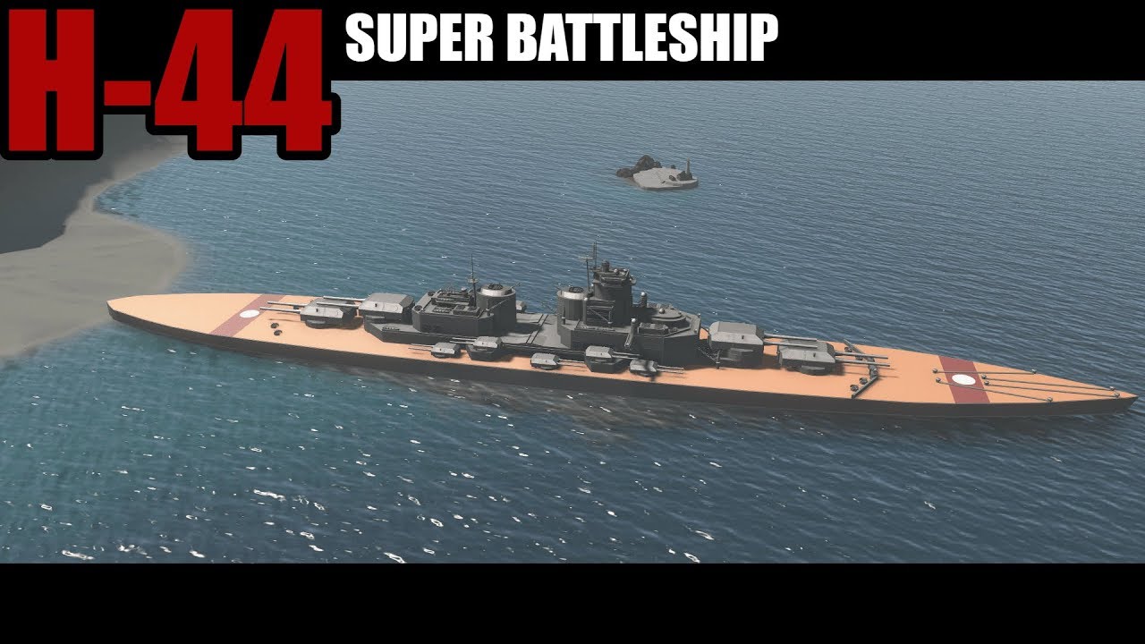 H-44 Super Battleship - YouTube