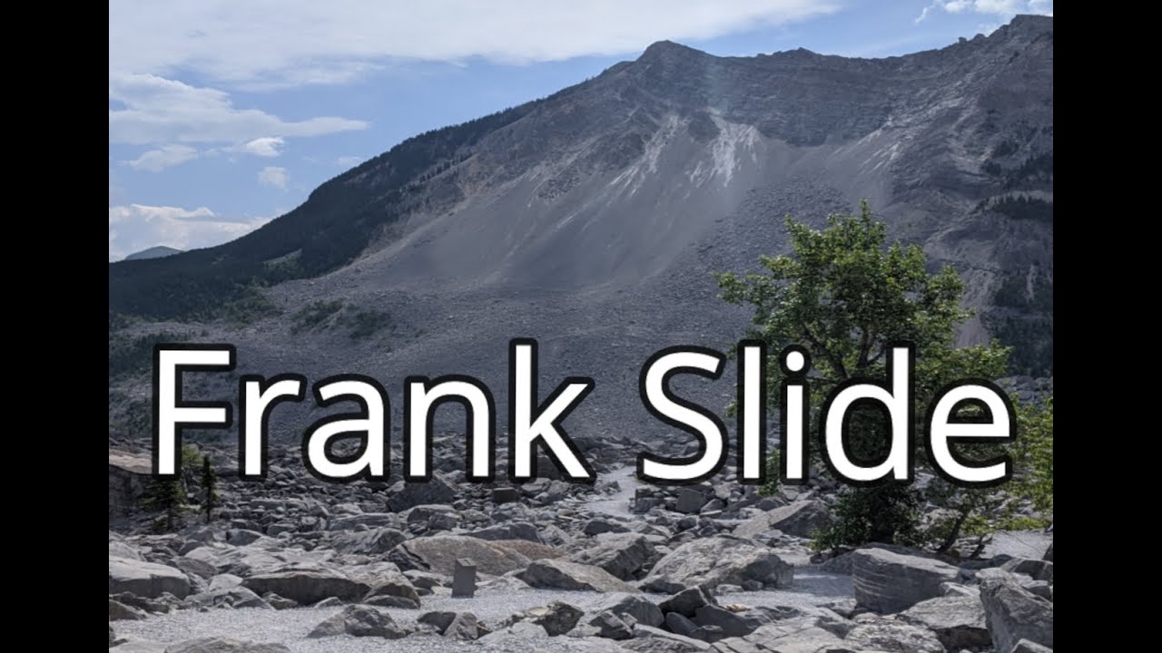Deadliest Rockslide in Canada | Frank Slide | Alberta, Canada - YouTube