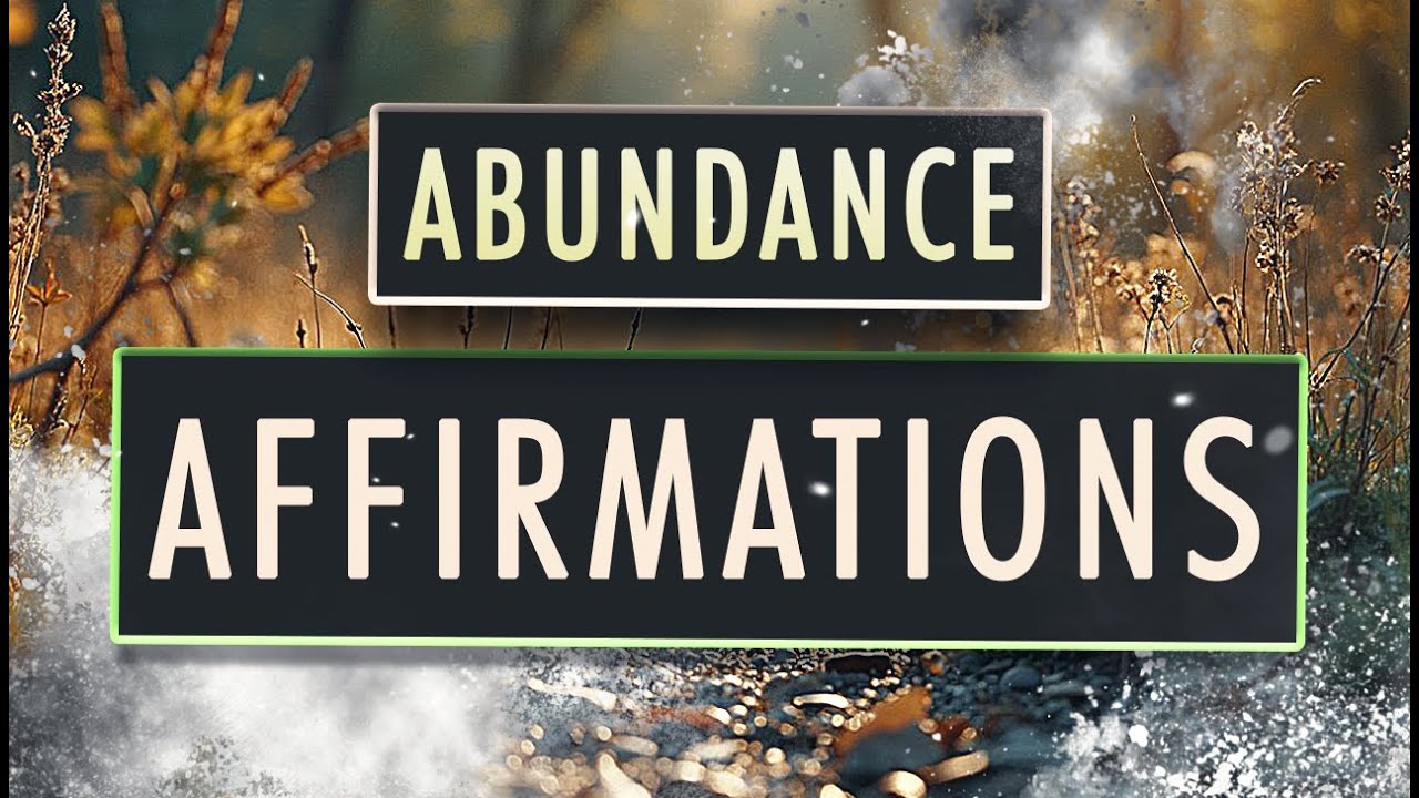 Manifest UNLIMITED WEALTH and ABUNDANCE With Powerful Affirmations - YouTube