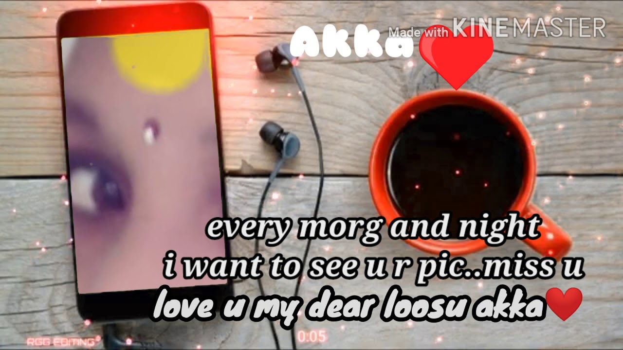 Miss you my dear akka💕 - YouTube