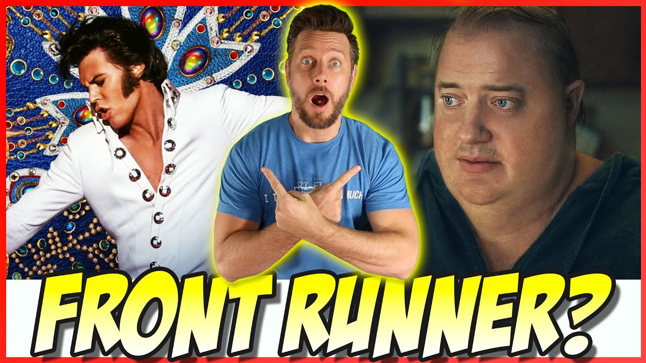 Best Actor Front Runner: Brendan Fraser or Austin Butler? - YouTube