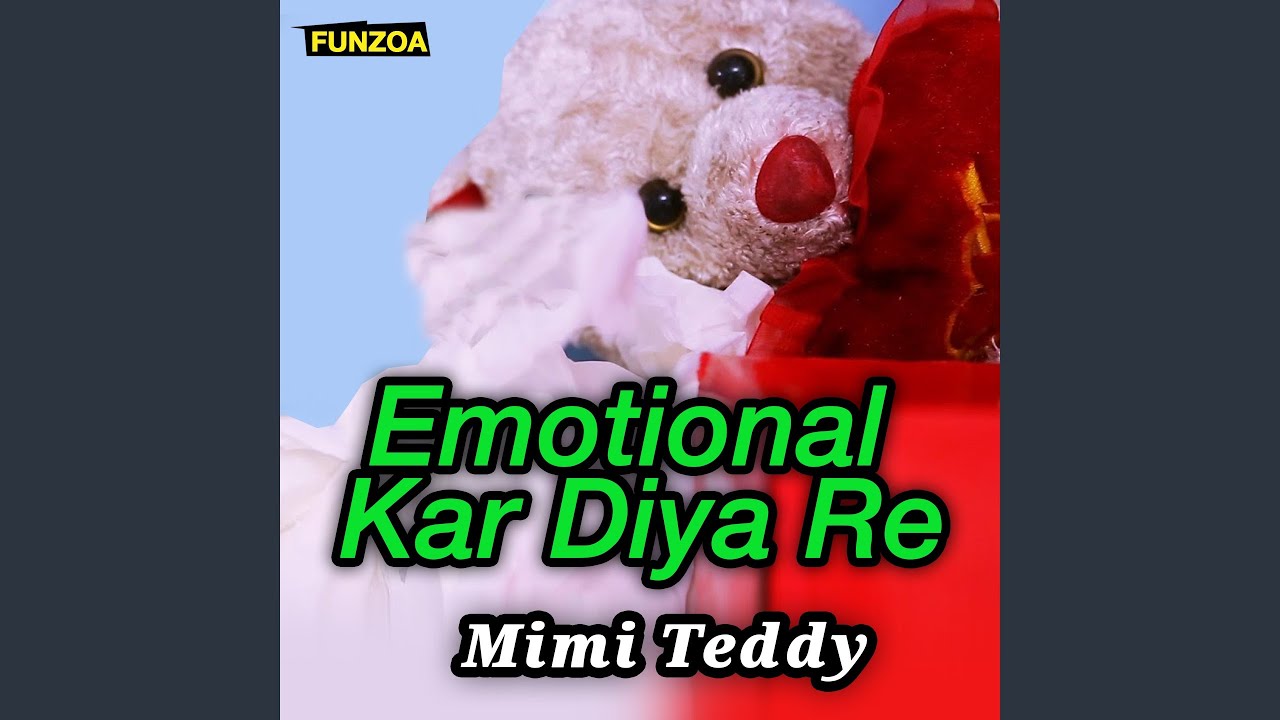 Emotional Kar Diya Re - YouTube