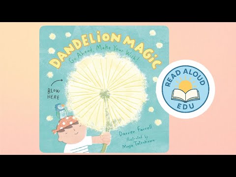 DANDELION MAGIC | FUN, INTERACTIVE READ ALOUD VIDEO | #readaloud # ...