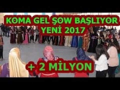 Koma Gel HOZAN MERYEM  ŞOW BAŞLIYOR /MUHTEŞEM HALAY 2017 NÜ/NEW  2017