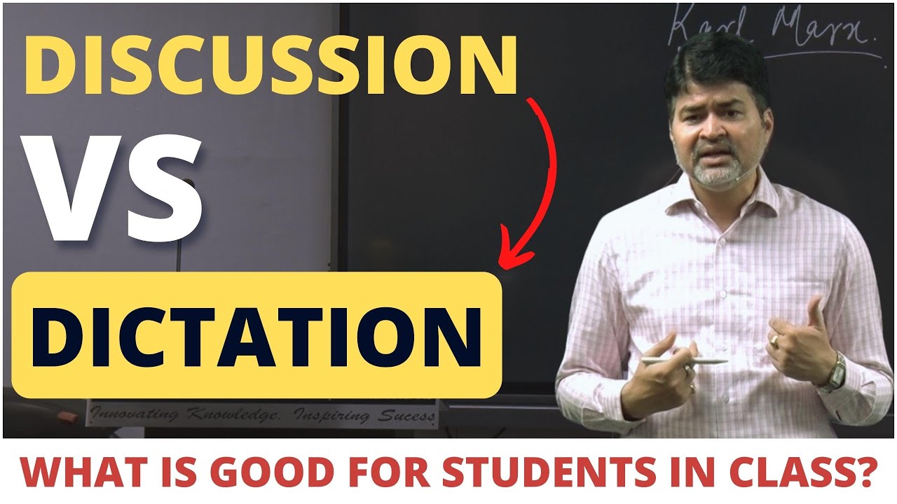 DISCUSSION - V S - DICTATION : What is good for Students in Class? by ...