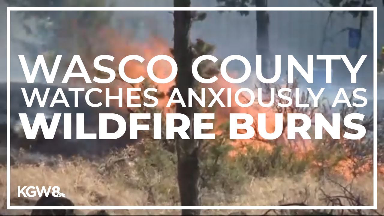 'Terrifying': Wasco County community watches anxiously as wildfire ...