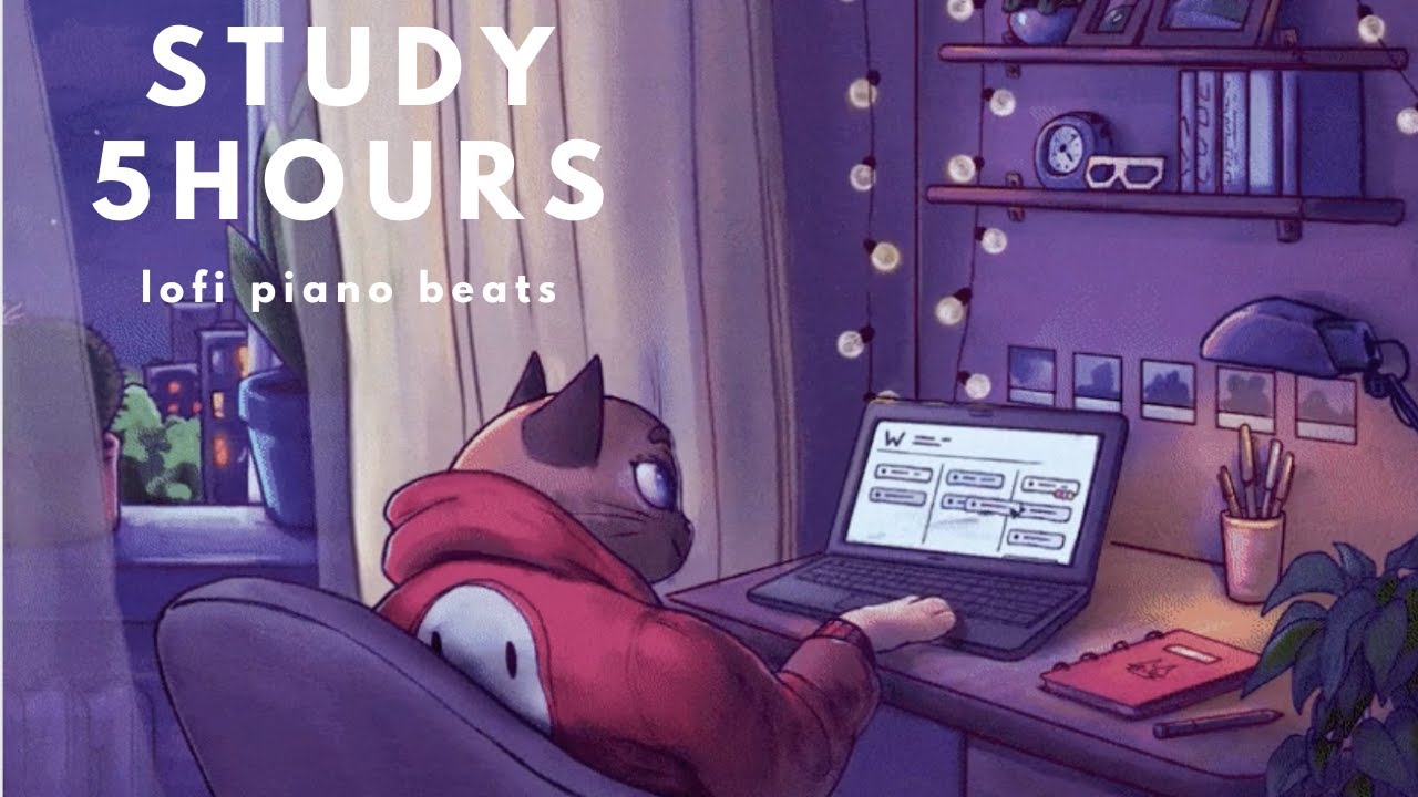 5 HOURS STUDY At Night Lofi Homework Mix ️ Lofi Vibey HipHop Mix ~ 📚 ...