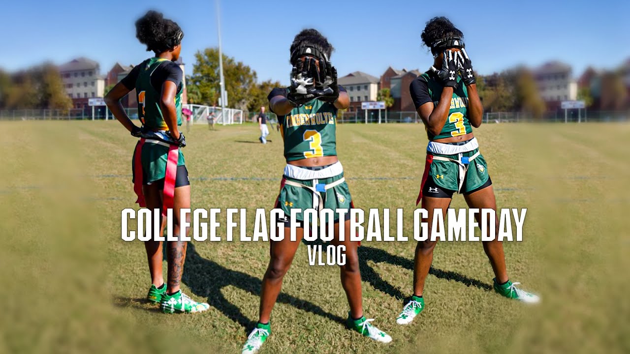 College Flag Football Gameday Vlog!! - YouTube