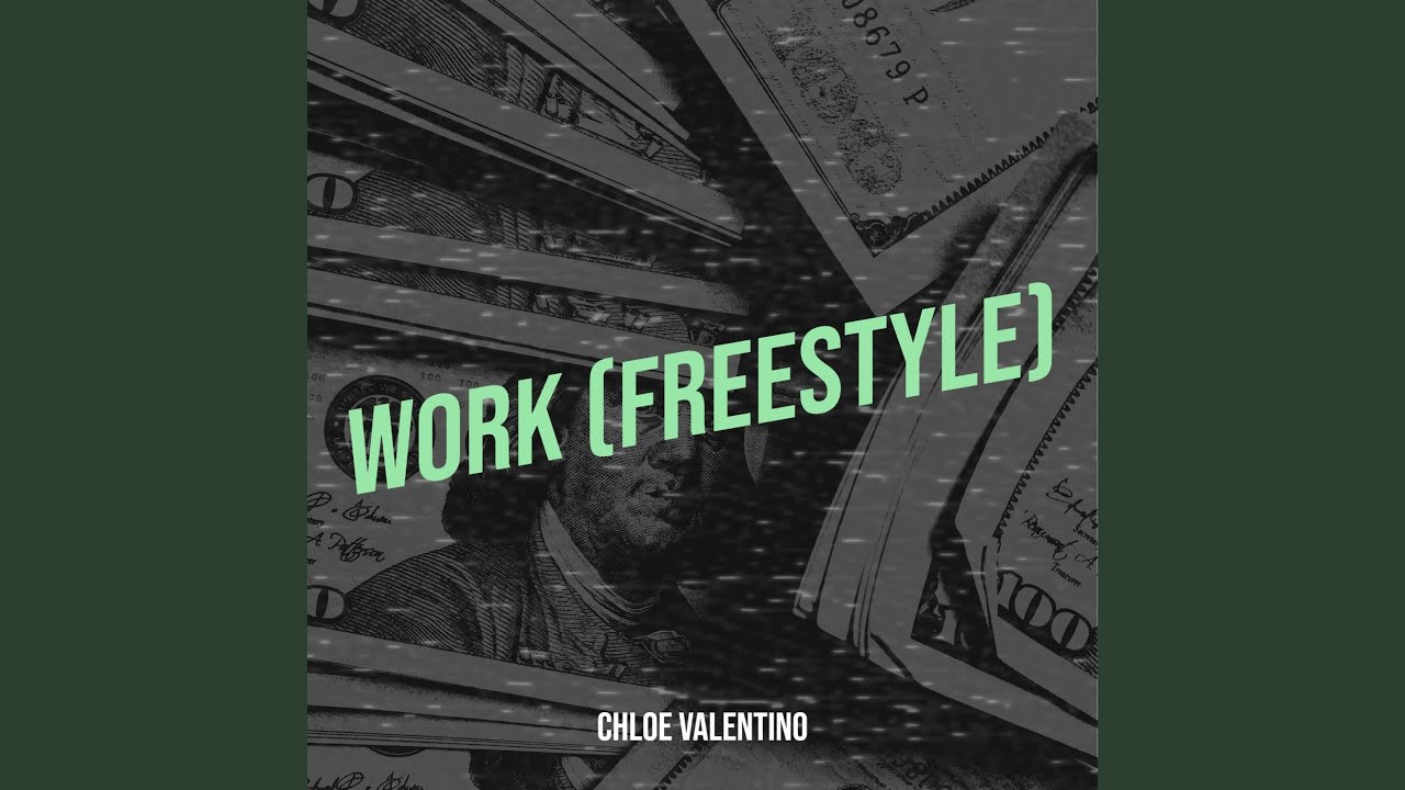 Work (Freestyle) - YouTube