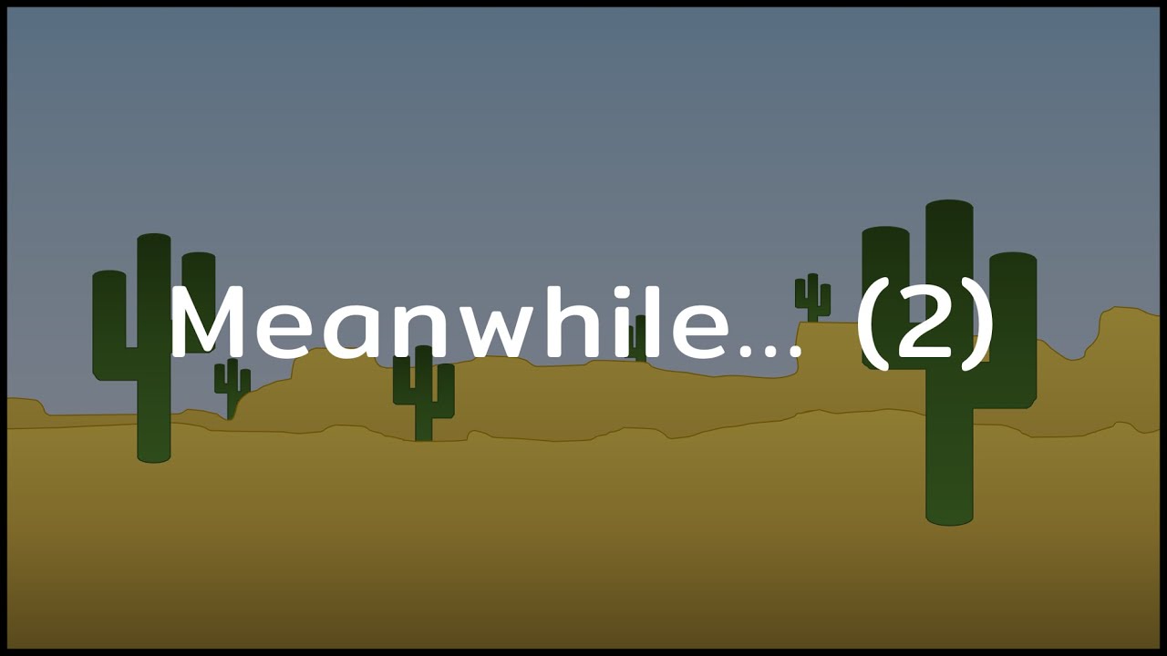 Meanwhile 2 - YouTube