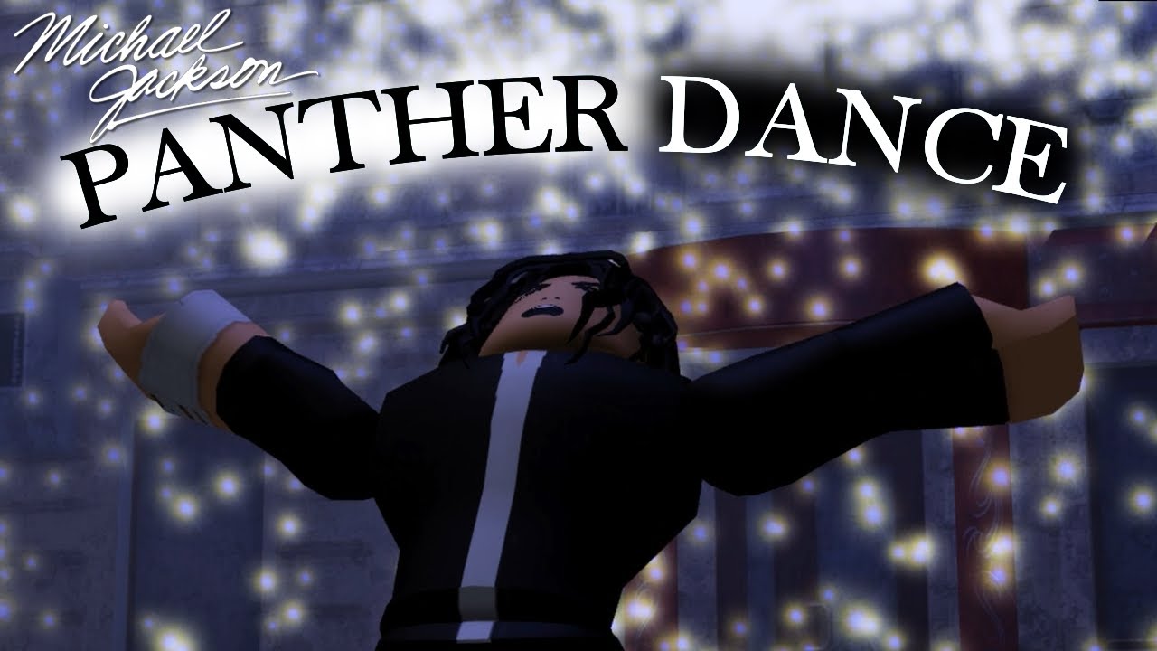 Michael Jackson Panther Dance - Roblox Remake - YouTube
