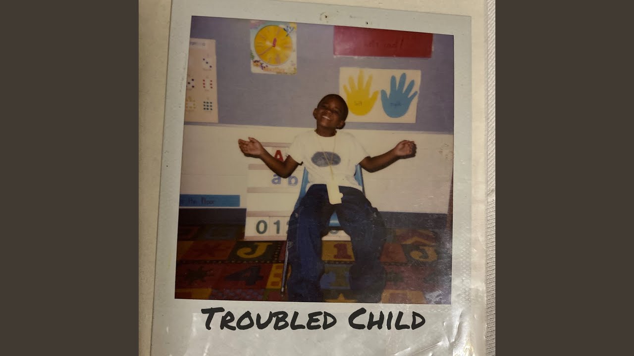 Troubled Child - YouTube Music
