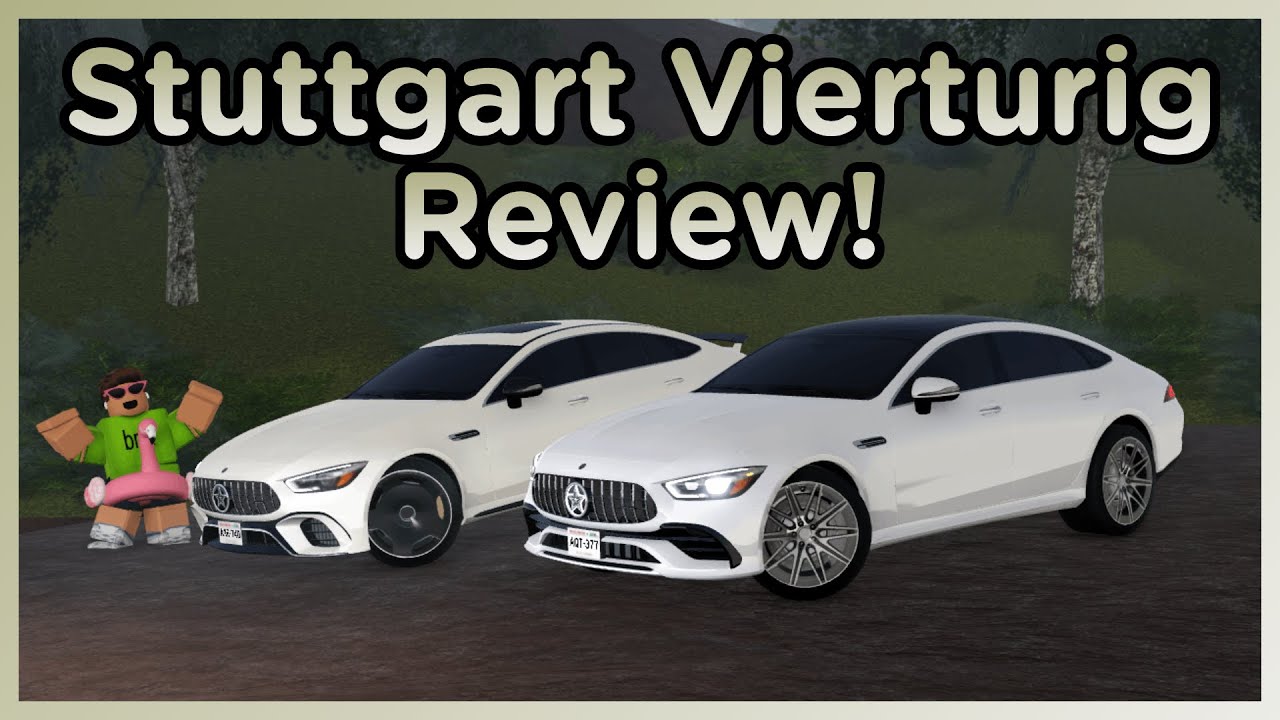 2021 Stuttgart Vierturig Review! (ALL TRIMS) | Roblox Greenville - YouTube
