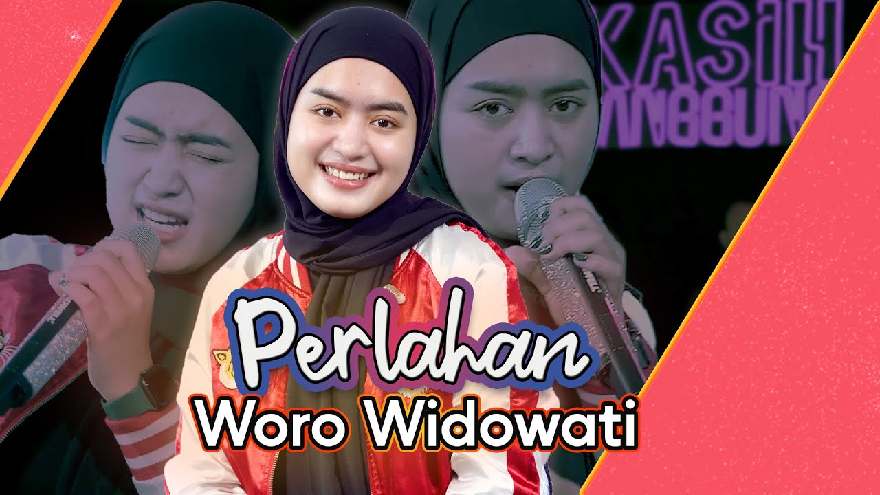 WORO WIDOWATI - PERLAHAN ( Official Live Music ) - YouTube