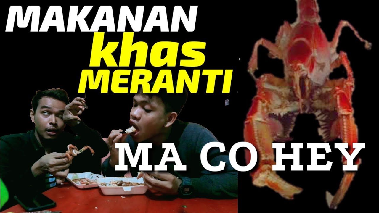 Makanan khas meranti rama-rama(ma co hey) - YouTube