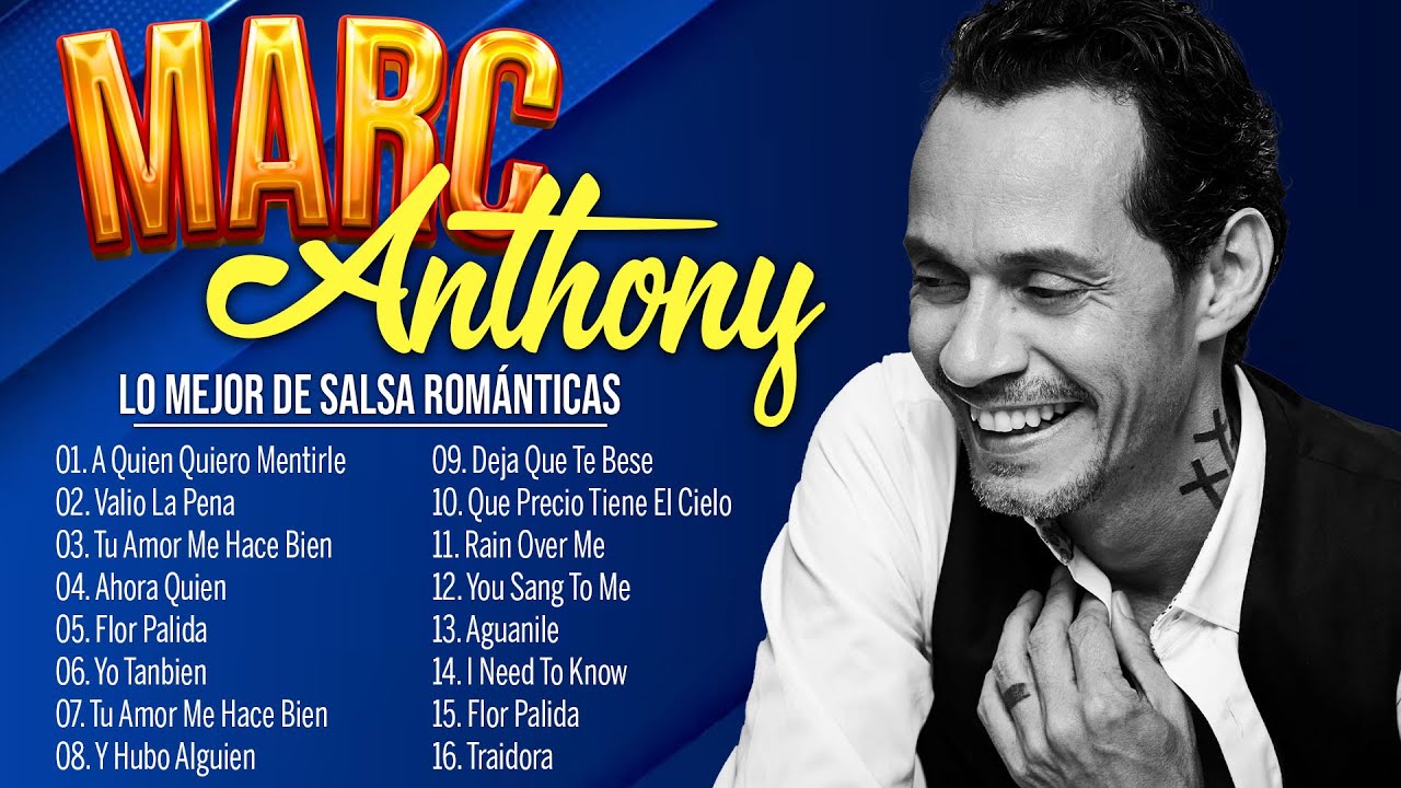Mejores Canciones De Marc Anthony - Sus Mejor Exitos 2023 - Marc ...
