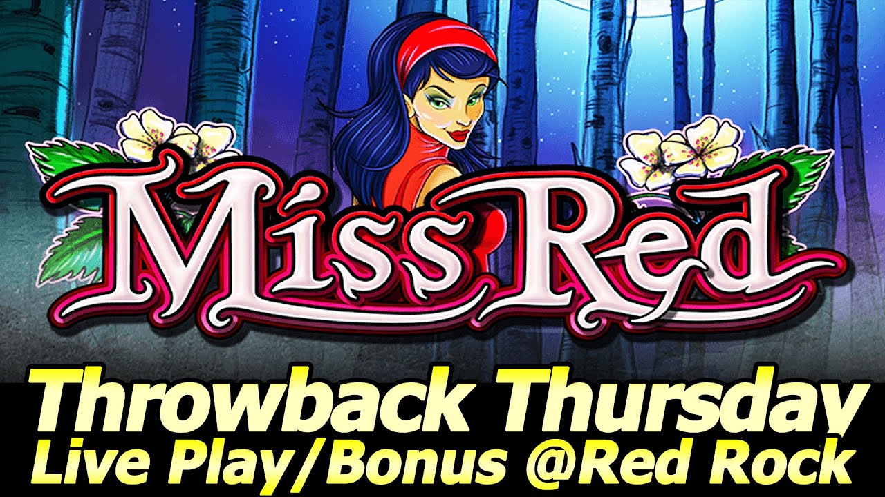 This Ain't Little Red Riding Hood! Miss Red Slot Machine - Throwback ...