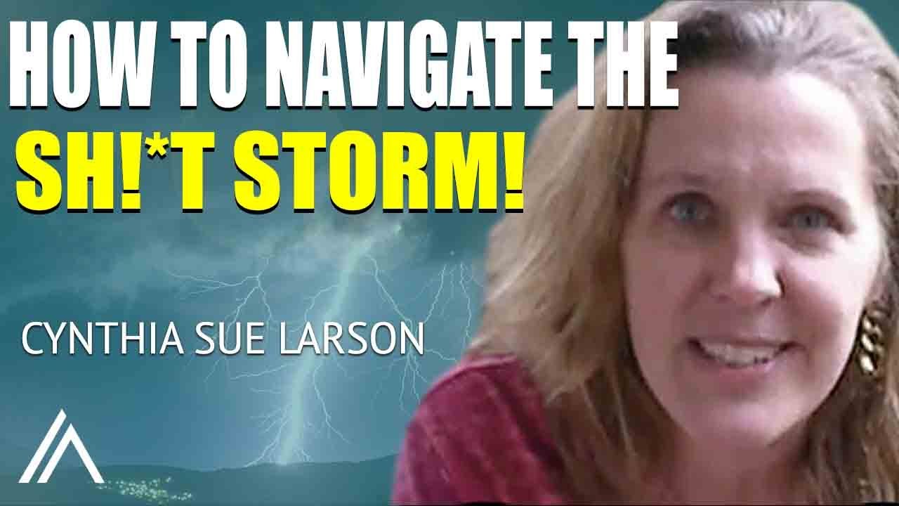 Awakening, Ascension & How To Navigate the Sh!*t Storm We’re In ...