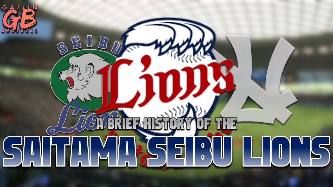The Pride of the Pacific League - A Brief History of the Saitama Seibu ...