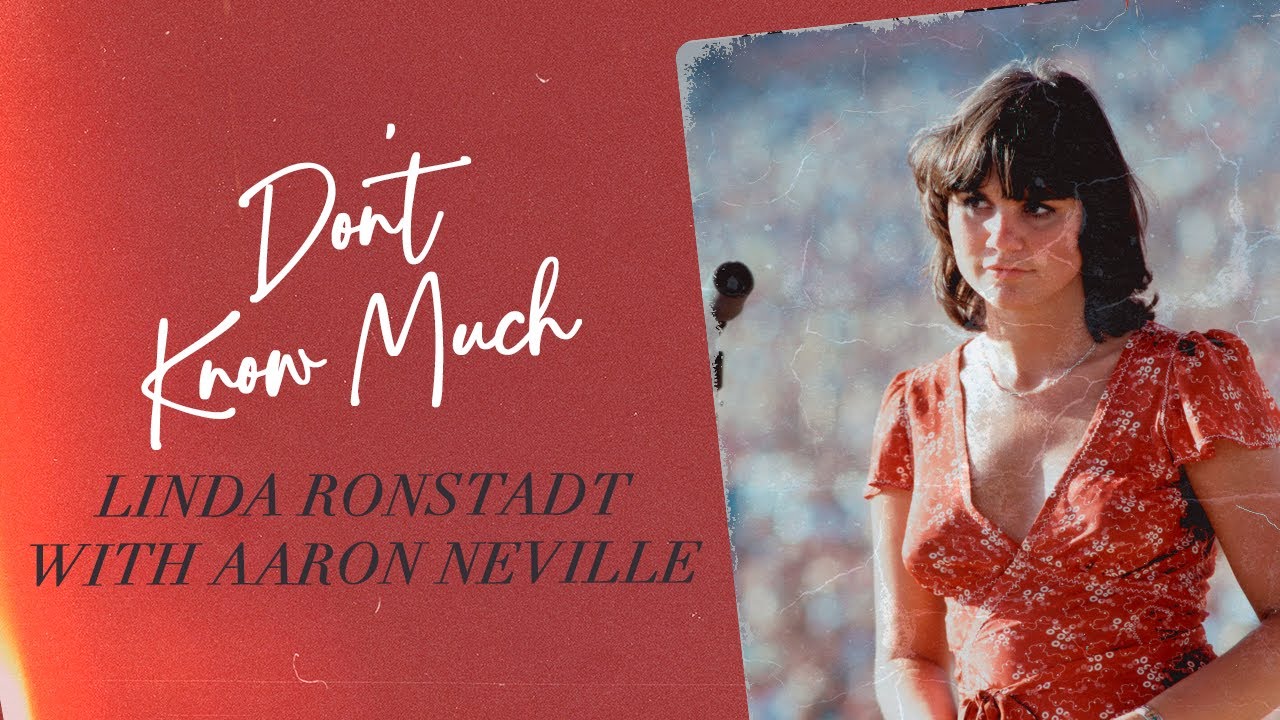 Linda Ronstadt - Don't Know Much (with Aaron Neville) [Official Lyric Video] - YouTube Music