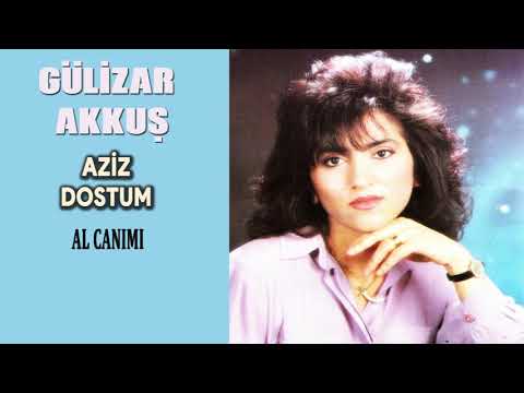 Gülizar Akkuş - Al Canımı
