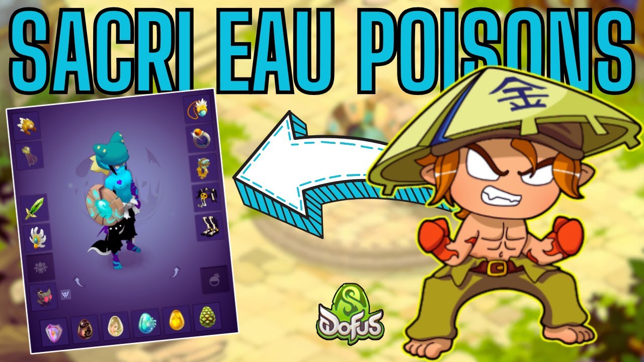 Le SACRIEUR EAU POISON Sur DOFUS UNITY ! - YouTube