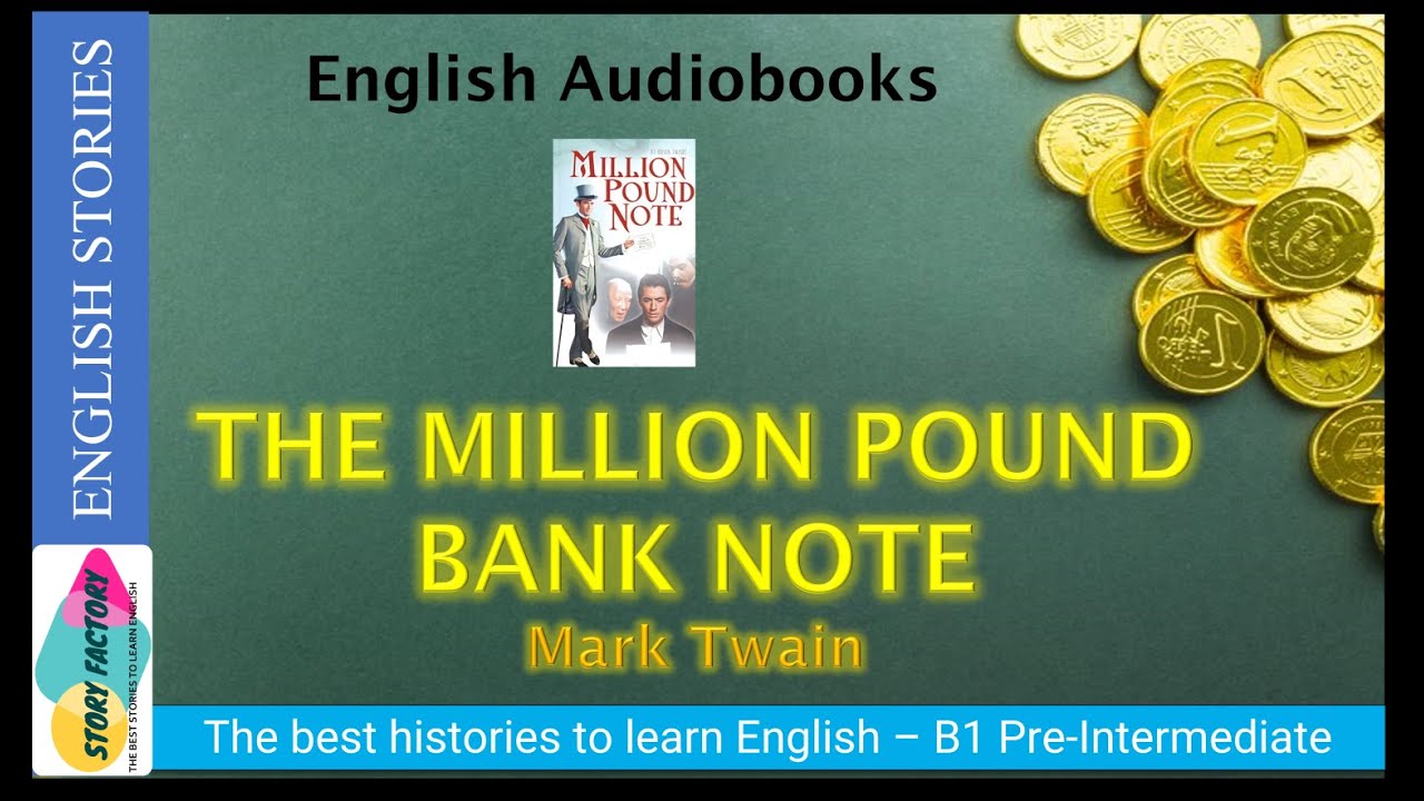THE MILLION POUND BANK NOTE | English stories | Learn English | Stories ...
